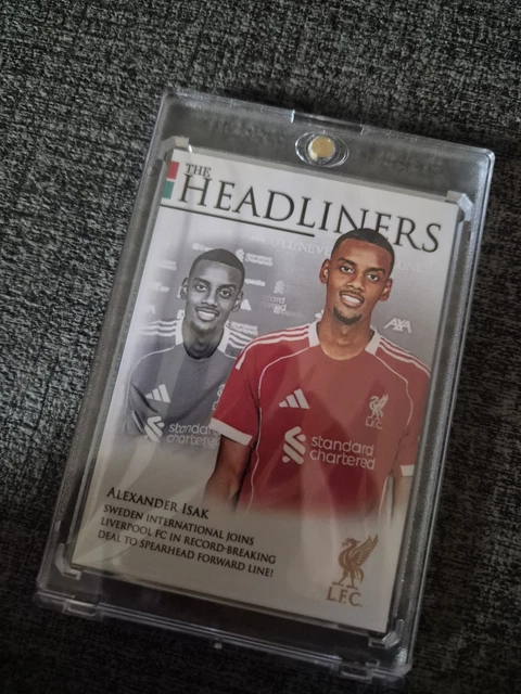 ALEXANDER ISAK - Futera Liverpool 'The Headliners' 2025 - /10 Numbered ...