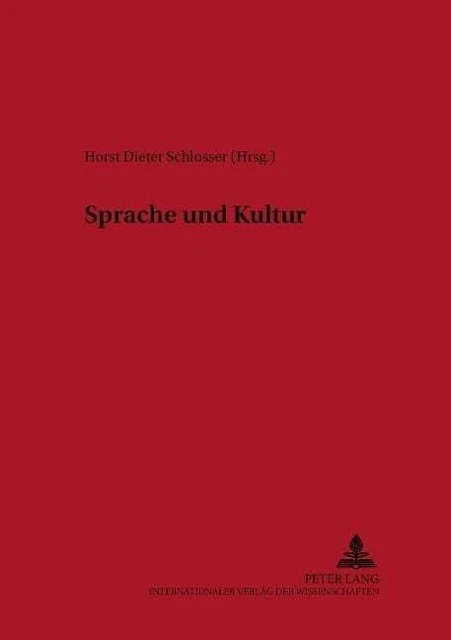 SPRACHE UND KULTUR Schlosser, Horst Dieter Buch EUR 12,19 - PicClick FR