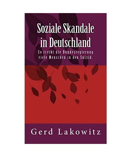 SOZIALE SKANDALE IN Deutschland: So treibt die Bundesregierung viele ...