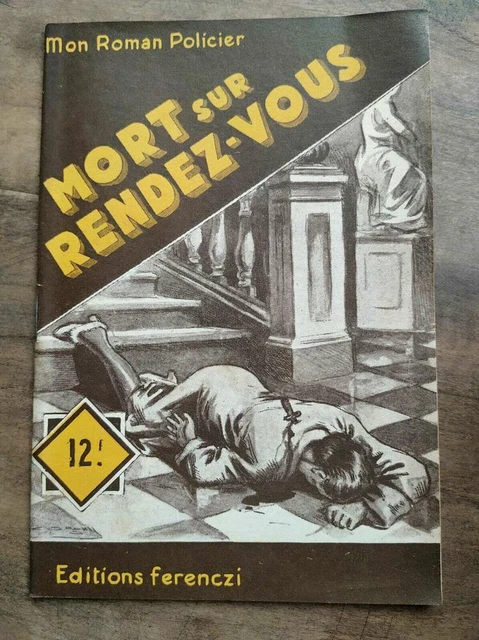 MON ROMAN POLICIER: Mort sur rendez-vous - Andy Spencer/ Ferenczi EUR 3 ...