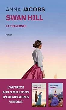 SWAN HILL 3. La Traversée de Jacobs, Anna | Livre | état très bon EUR 8,95 - PicClick FR