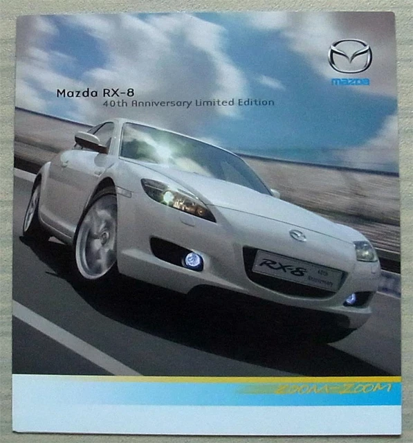 MAZDA RX-8 40E ANNIVERSAIRE ÉDITION LIMITÉE brochure de vente 2007 # ...