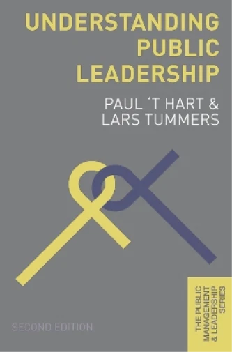 PAUL 'T HART Lars Tummers Understanding Public Leadership (Poche) EUR ...