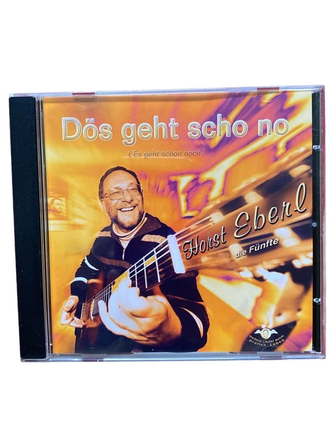 HORST EBERL DÖS geht scho no CD Album Musique Populaire EUR 3,95 ...