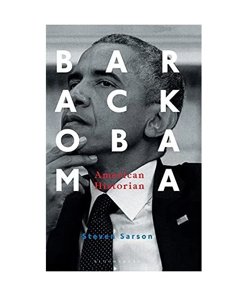 BARACK OBAMA: AMERICAN Historian, Steven (Jean Moulin University ...
