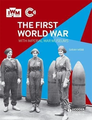 THE FIRST WORLD War with Imperial War Museums £3.25 - PicClick UK