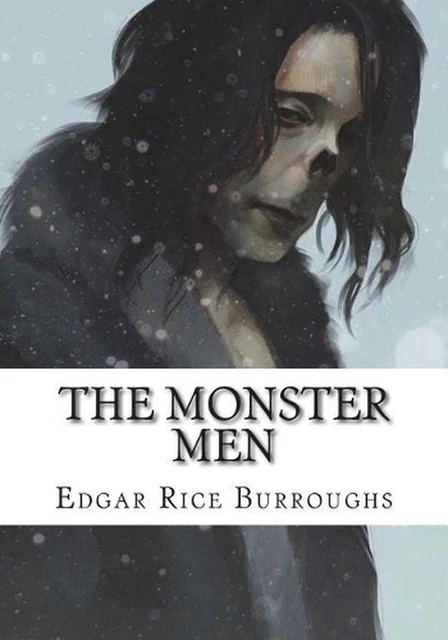 LIVRE DE POCHE The Monster Men par Edgar Rice Burroughs (anglais) EUR ...