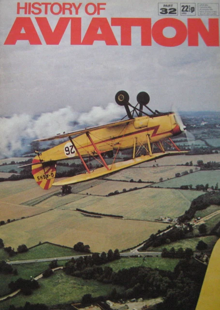HISTORY OF AVIATION magazine Issue 32 Airships, Flying Aircraft ...