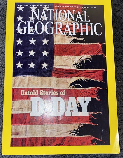 NATIONAL GEOGRAPHIC MAGAZINE JUNE 2002 COVER TITLE untold stories of D ...