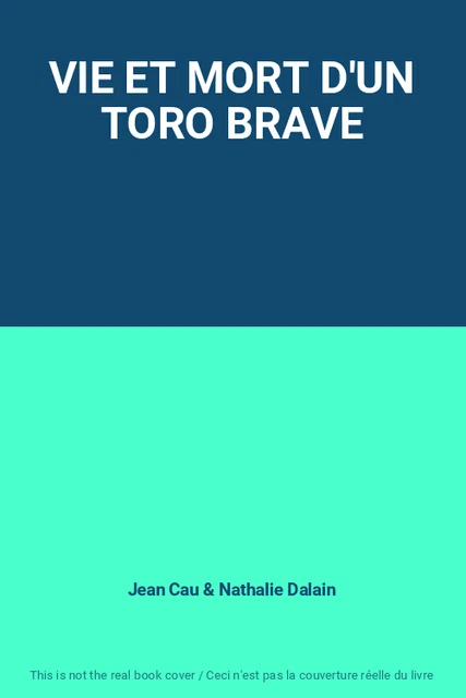 VIE ET MORT D'un Toro Brave EUR 54,99 - PicClick FR VIE ET MORT D'un Toro Brave EUR 54,99 - PicClick FR