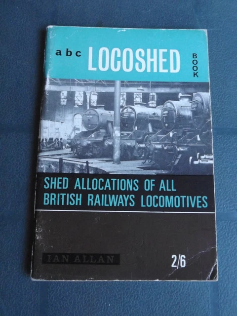 IAN ALLAN ABC Locoshed TMD Depot 1964 BR Steam Diesel Locos Book £8.98 ...