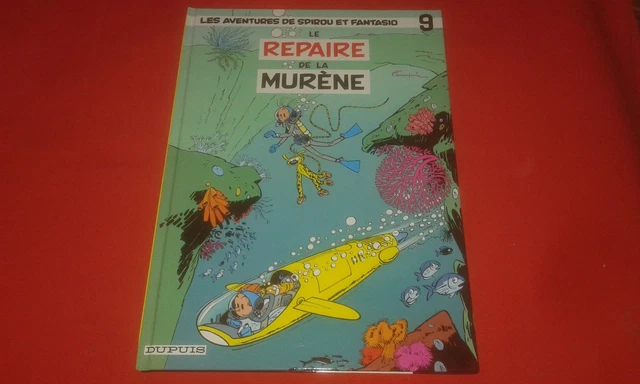 LES AVENTURES DE Spirou Et Fantasio "Le Repaire De La Murene" Album 9 ...