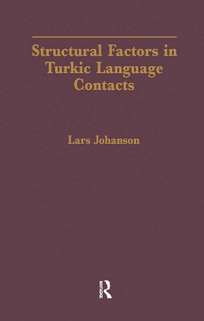 FACTEURS STRUCTURELS DANS les contacts en langue turque par Lars ...