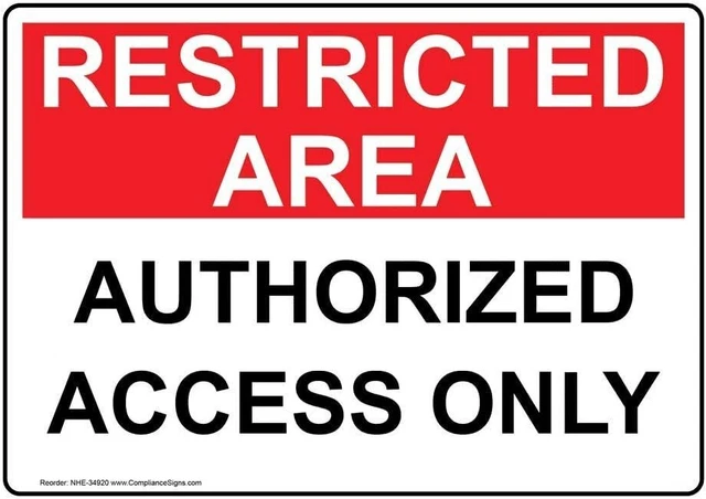 COMPLIANCESIGNS.COM AUTHORIZED ACCESS Only Safety Sign, 10x7 inch ...