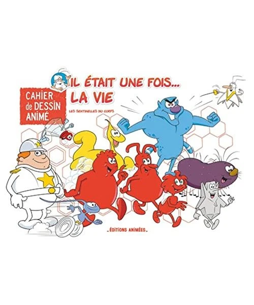 CAHIER DE DESSIN animé - Il était une fois la vie - Les sentinelles du corps, EUR 30,50 ...