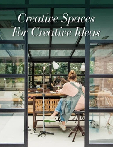 CREATIVE SPACES FOR Creative Ideas by The Images Publishing Group NEUF ...