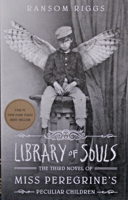 LIBRARY OF SOULS by Ransom Riggs. Peregrine's Peculiar Children. NEW ...