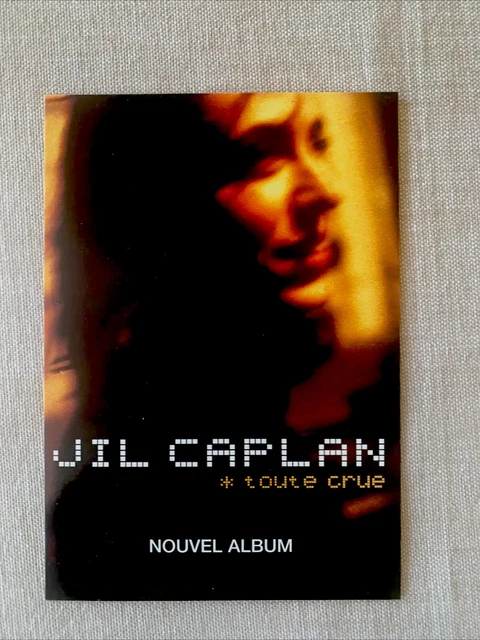 CARTE POSTALE PROMO rare collector jil caplan album toute crue neuve ...