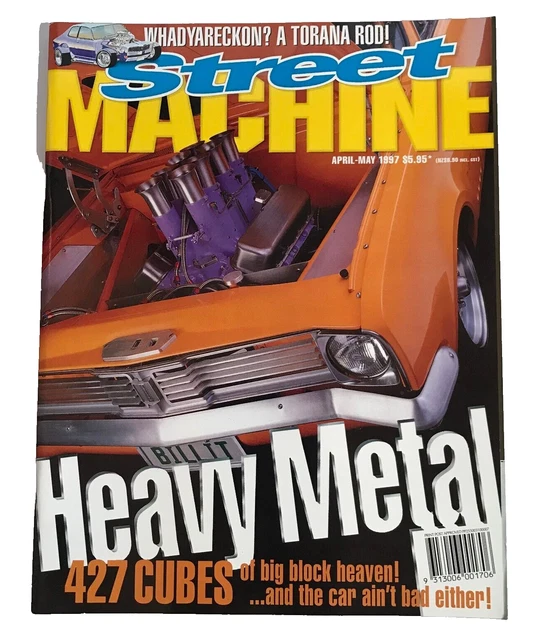 STREET MACHINE APRIL/MAY 1997 Car Magazine Vol 15 Number 3 $35.00 ...