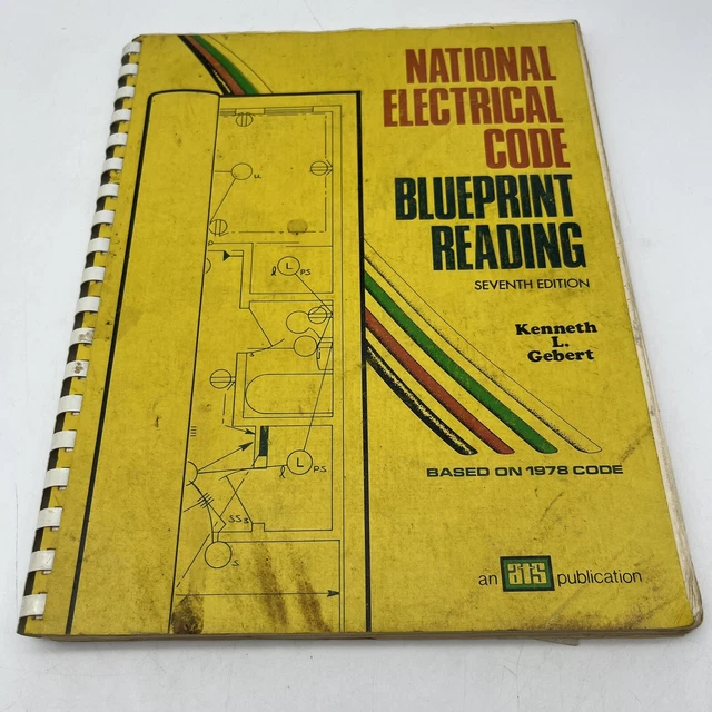 NATIONAL ELECTRICAL CODE Blueprint Reading Based on the 1978 NEC by ...