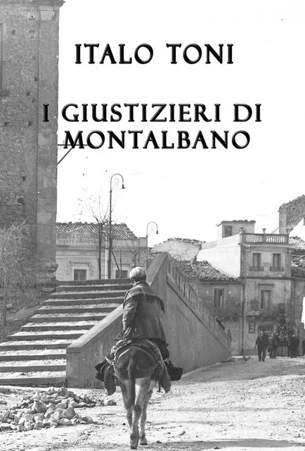I GIUSTIZIERI DI Montalbano - - 2025 EUR 19,90 - PicClick IT