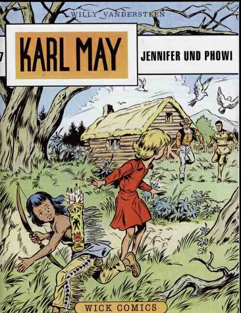 KARL MAY NR 7 Jennifer und Phowi Wick Comics Vandersteen neu EUR 10,00 ...