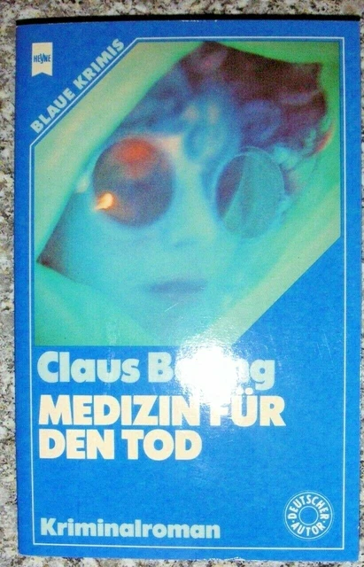 CLAUS BELING - Medizin für den Tod - Blaue Krimis EUR 1,49 - PicClick DE