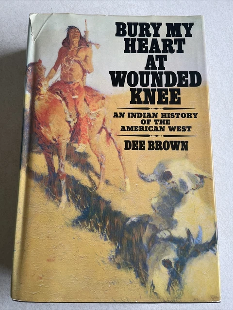 BURY MY HEART at Wounded Knee: Dee Brown- Book Club Vintage 1972 Indian ...