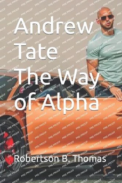ANDREW TATE THE Way of Alpha by Robertson Thomas Paperback Book EUR 25 ...