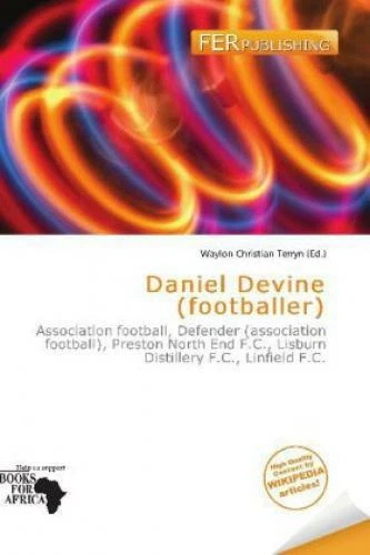 DANIEL DEVINE (FOOTBALLER) Association football, Defender (association ...