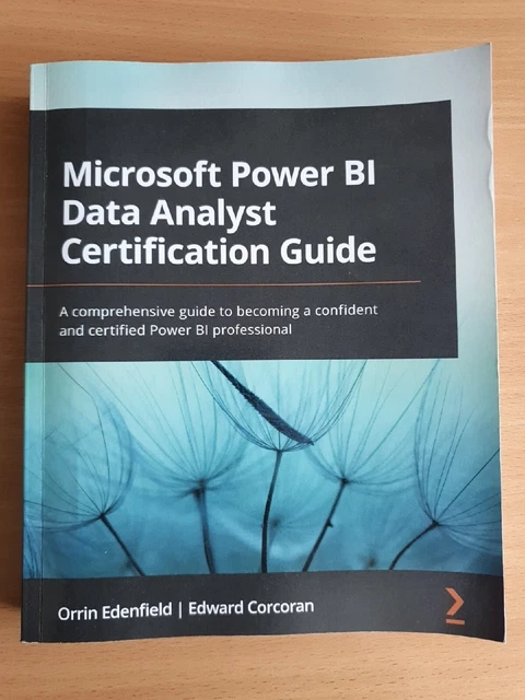 MICROSOFT POWER BI Data Analyst Certification Guide A comprehensive ...