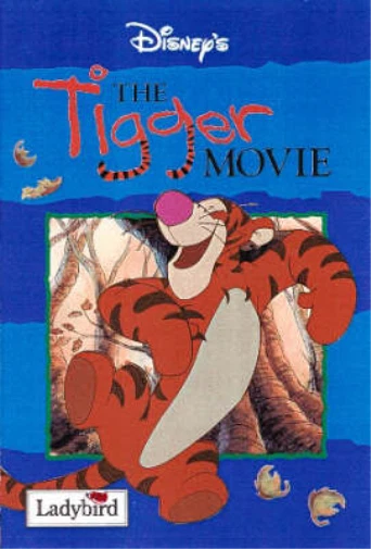 THE TIGGER MOVIE (Ladybird Disney Book of the Film), Andrew Hamilton ...