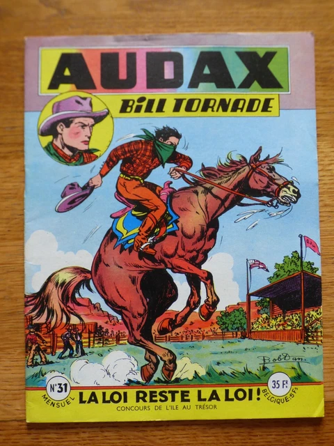 AUDAX BILL TORNADE n° 31 LA LOI RESTE LA LOI ! ( SDVARG ) NEUF EUR 12,00 - PicClick FR