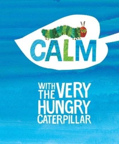 ERIC CARLE CALM with The Very Hungry Caterpillar (Copertina rigida) EUR ...