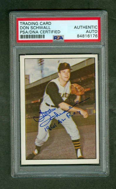 DON SCHWALL 1978 TCMA Stars of 1960's card Pirates PSA/DNA Encased ...