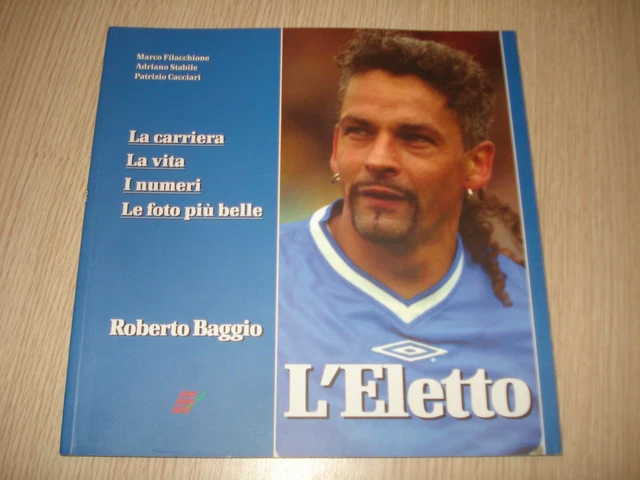 HOUSSE LIVRE ROBERTO Baggio L'Élu Le Career Vie Photo Roby Divine Queue ...