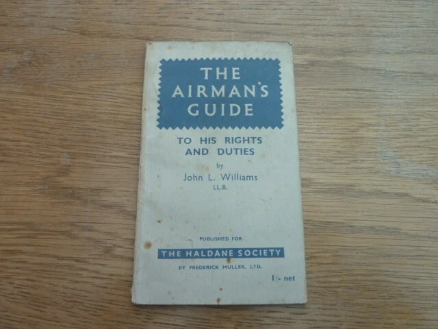 WW2 ORIGINAL 1943 Raf The Airmans Guide To His Rights & Duties Williams ...