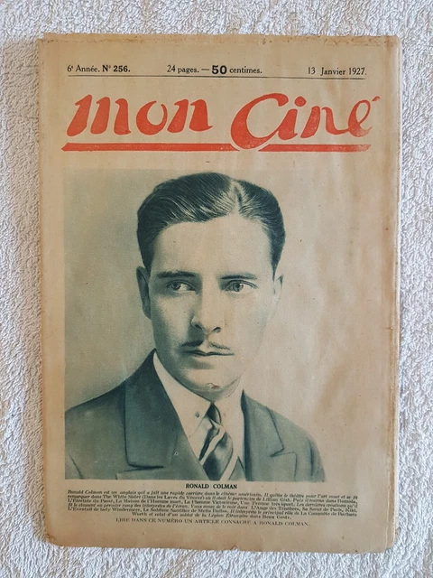 MON CINE N°256 13/1/1927 Ronald Colman Catherine Hessling Betty Balfour ...