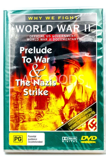 WHY WE FIGHT WWII - Prelude to War & The Nazis Strike -DVD War Series ...