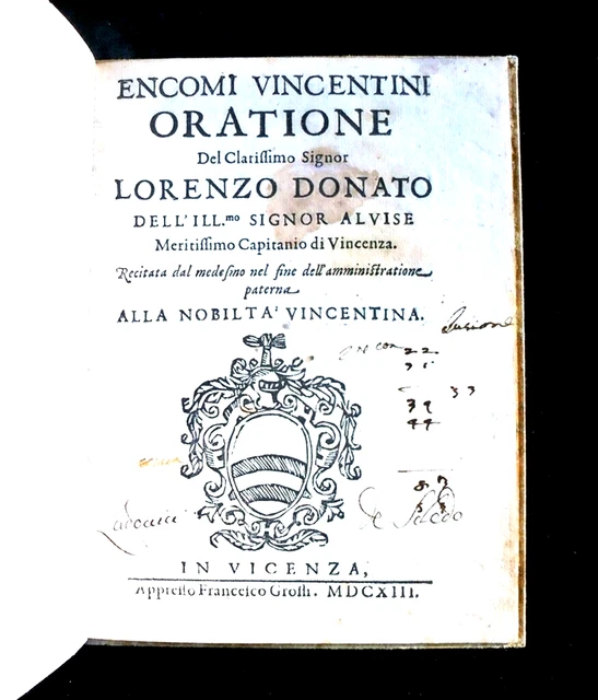 ENCOMI VINCENTINI ORATIONE Lorenzo Donato Signor Alvise Nobilta ...
