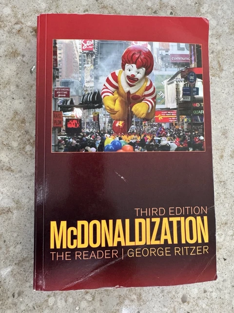 MCDONALDIZATION: THE READER by Ritzer, George £20.45 - PicClick UK