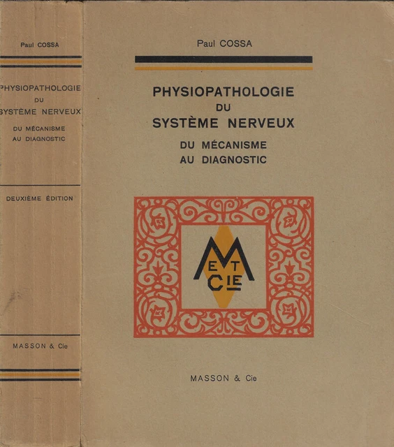 PHYSIOPATHOLOGIE DU SYSTÈME nerveux du mécanisme au diagnostic. . Paul ...