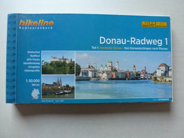 BIKELINE RADTOURENBUCH DONAU-RADWEG 1, 1:50.000. Von Donaueschingen nach Passau EUR 1,00 ...