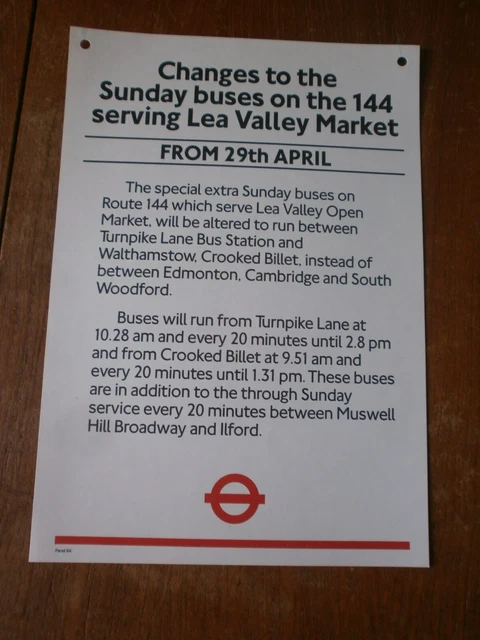 LONDON TRANSPORT TIMETABLE Panel Poster-Sunday Changes to Route 144 £1. ...