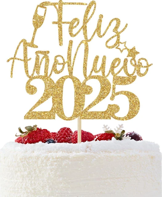FELIZ AÑO NUEVO 2025 Cake Topper, 2025 New Year Cake Decorations, Hello ...