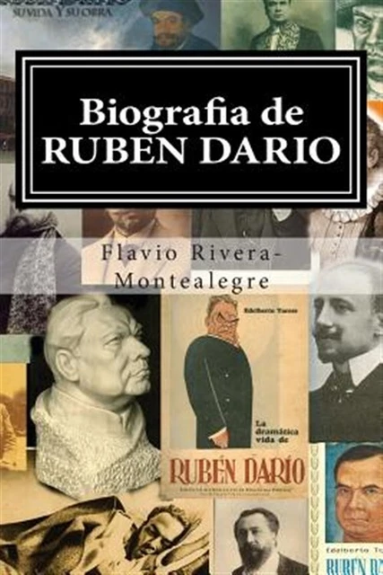 BIOGRAFIA DE RUBEN DARIO / Biography of RUBEN DARIO, Paperback by ...
