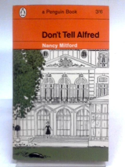 NE LE DITES pas à Alfred (Nancy Mitford - 1963) (ID:88217) EUR 7,85 ...
