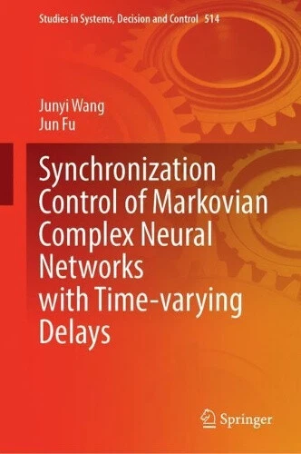 Synchronization Control Of Markovian Complex Neural Networks With Time Varying Eur 17144