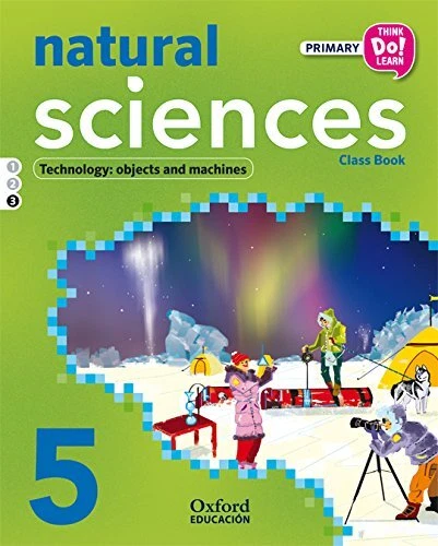 THINK DO LEARN Natural Science 5th Primary. Student's Book Module 3 ...