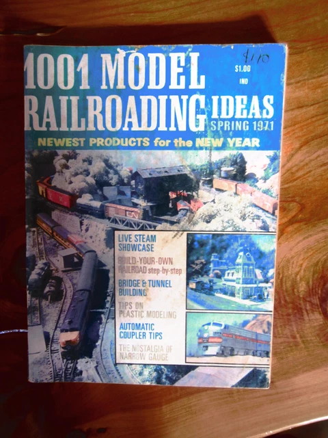MAGAZINE 1001 MODEL Railroading Ideas Speing 1971 Great * Must See $3. ...